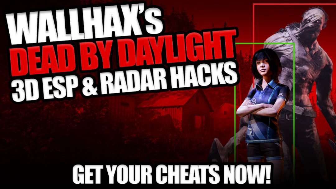 Dead By Daylight Hacks | ESP & Radar Cheat Download | Wallhax